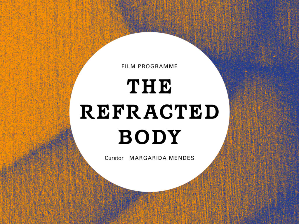 Film Programme: The Refracted Body - Liverpool Biennial